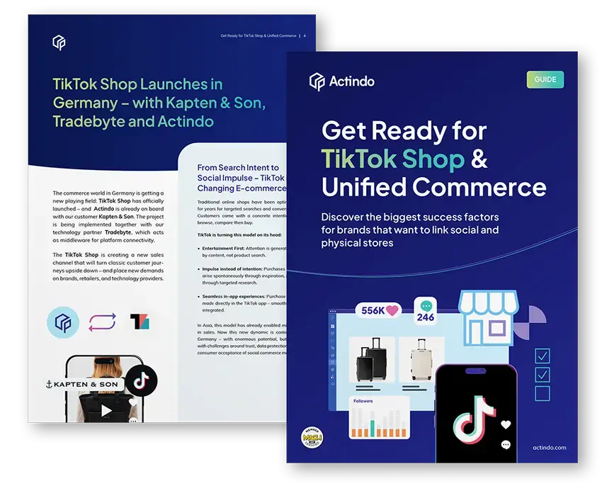 Get Ready for TikTok Shop and Unified Commerce | Actindo Guide